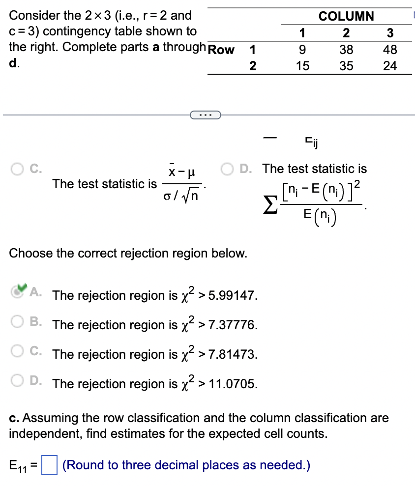 Solved Consider the 2×3 (i.e., r=2 and c=3) contingency | Chegg.com