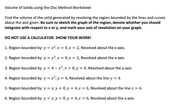 Solved Volume of Solids using the Disc Method Worksheet Find | Chegg.com