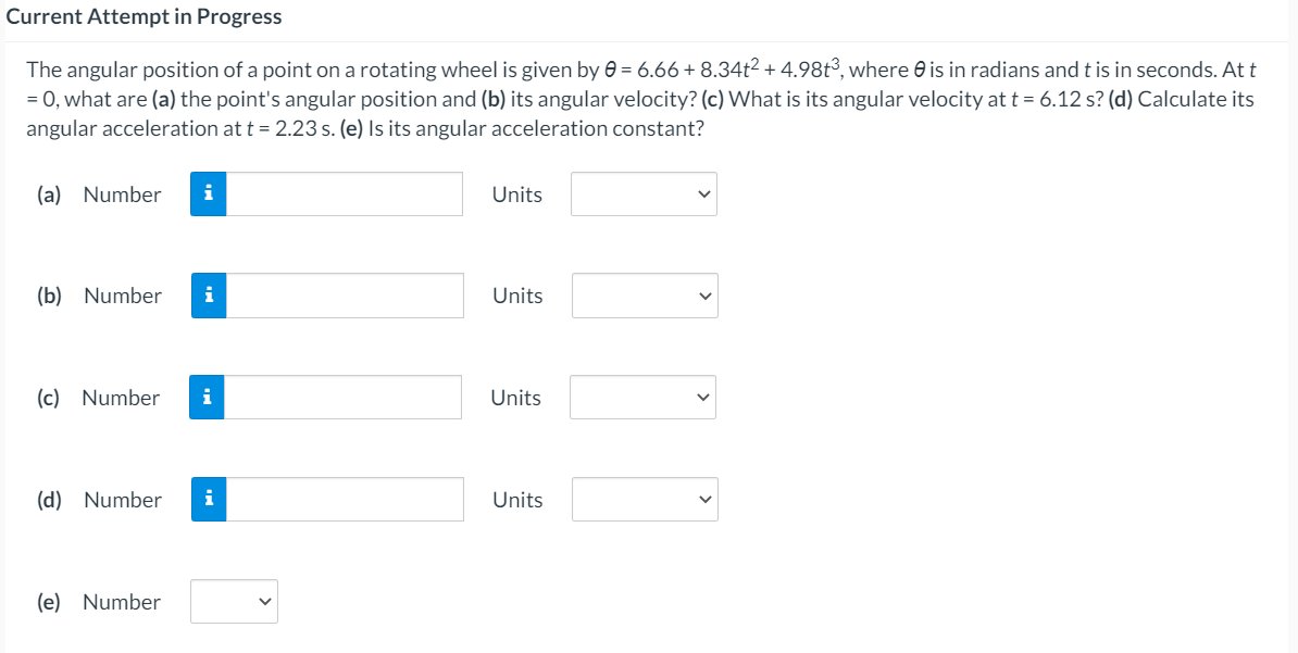 Solved Current Attempt in Progress The angular position of a | Chegg.com