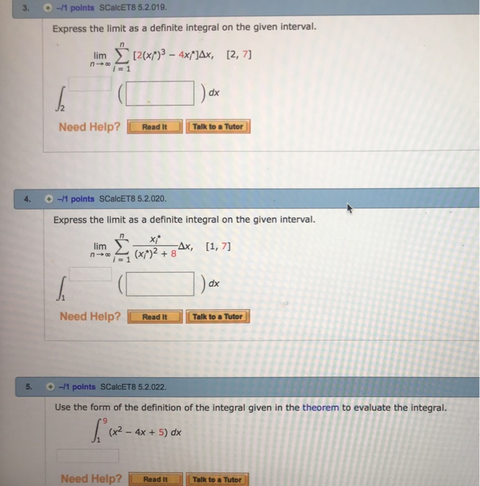 Solved 3、0-11 points SCalcET8 5.2.019 Express the limit as a | Chegg.com Solved 3、0-11 points SCalcET8 5.2.019 Express the limit as a | Chegg.com
