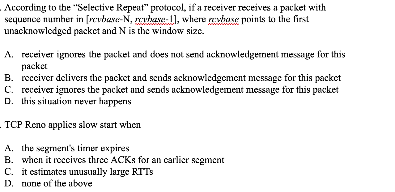 Solved . According to the “Selective Repeat” protocol, if a | Chegg.com