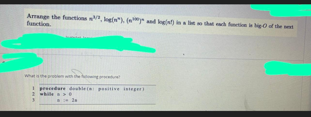 Solved Arrange the functions n3/2, log(n”), (n100)" and | Chegg.com