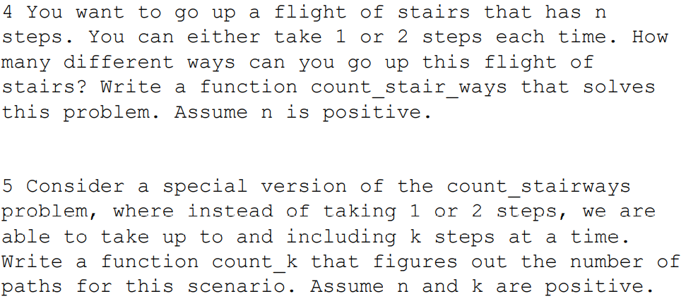 Solved 4 You want to go up a flight of stairs that has n | Chegg.com
