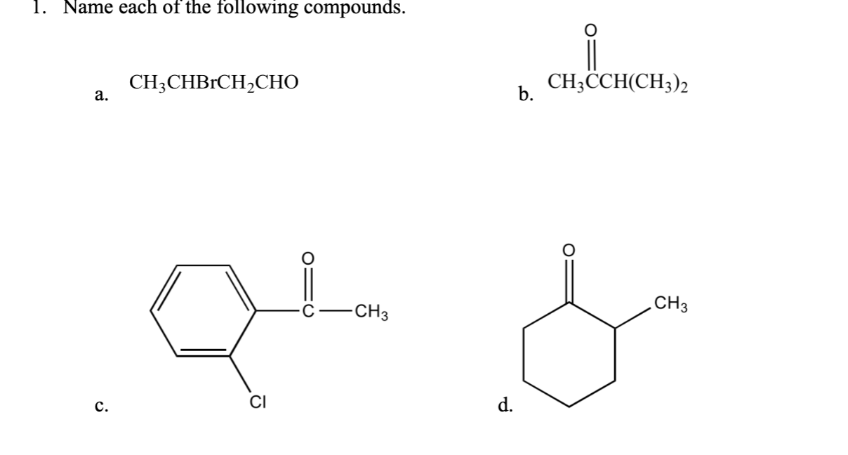 Solved 1. Name each of the following compounds. CHCHBrCH CHO | Chegg.com