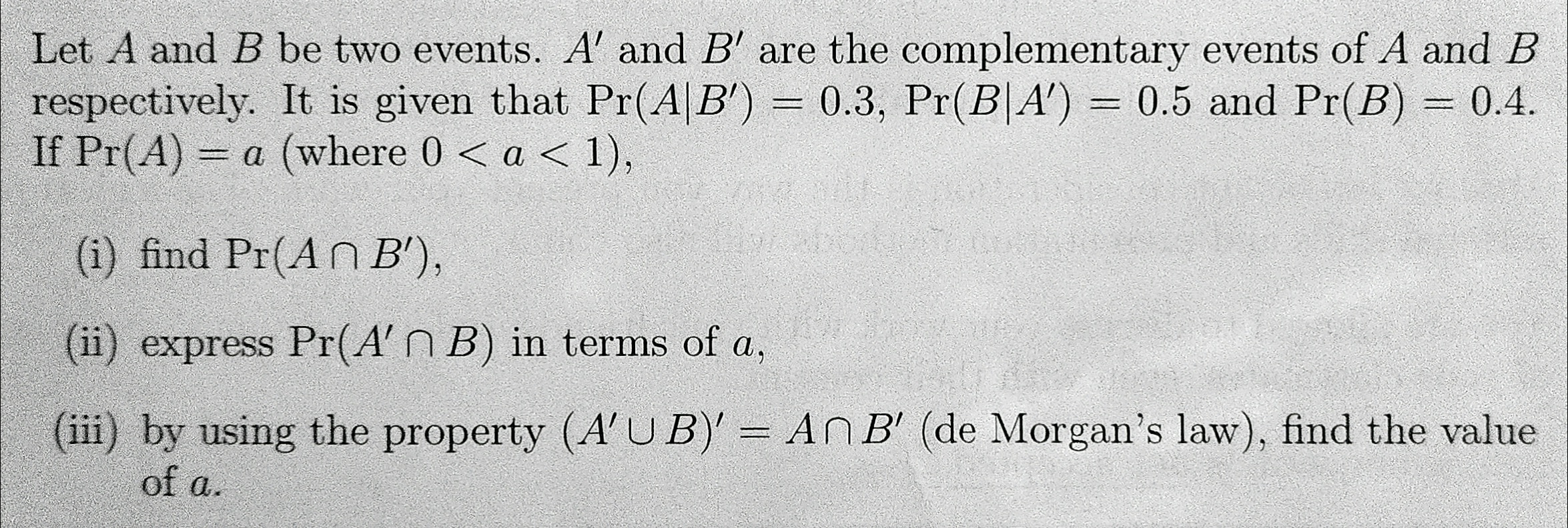 Solved Let A and B be two events. A′ and B′ are the | Chegg.com