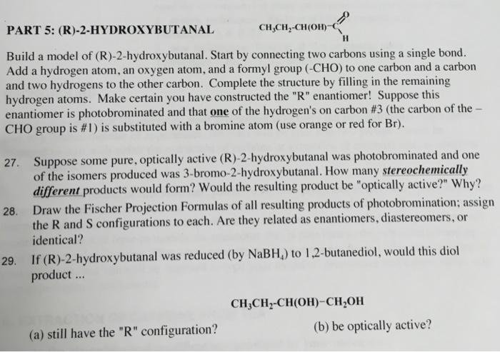 Solved PART 5: (R)-2-HYDROXYBUTANAL Cll,CH2-CH(OH)-C Build a | Chegg.com
