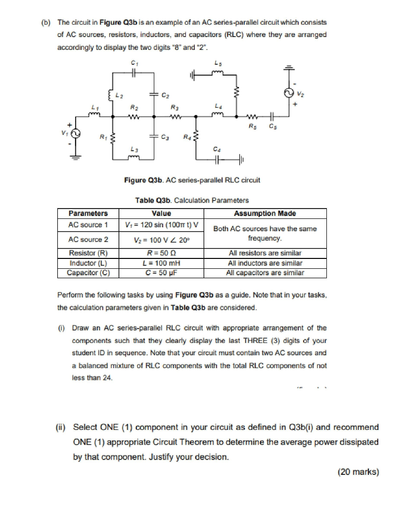 Solved (b) The circuit in Figure Q3b is an example of an AC | Chegg.com