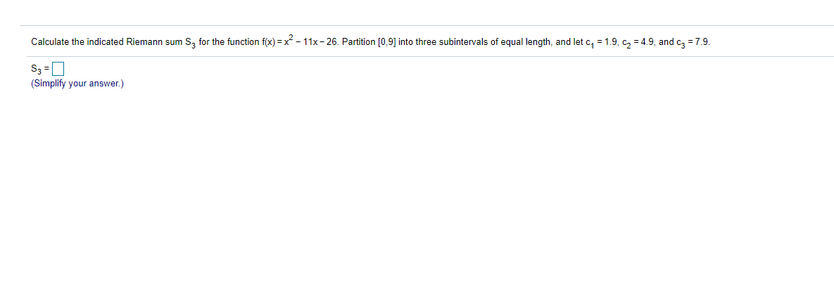Solved Calculate the indicated Riemann sum Upper S 3 ﻿for | Chegg.com