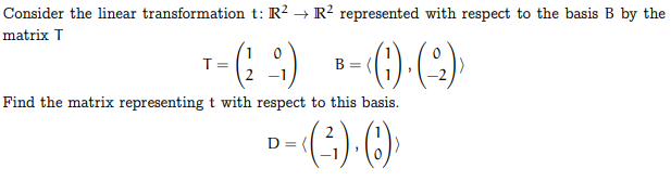 Solved Consider the linear transformation t:R2→R2 | Chegg.com