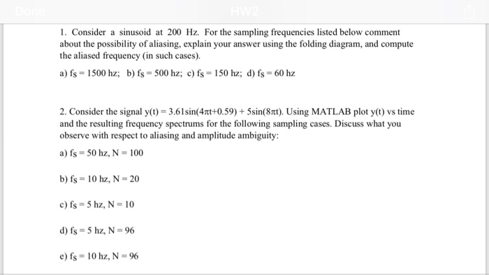 Solved 1. Consider a sinusoid at 200 Hz. For the sampling | Chegg.com