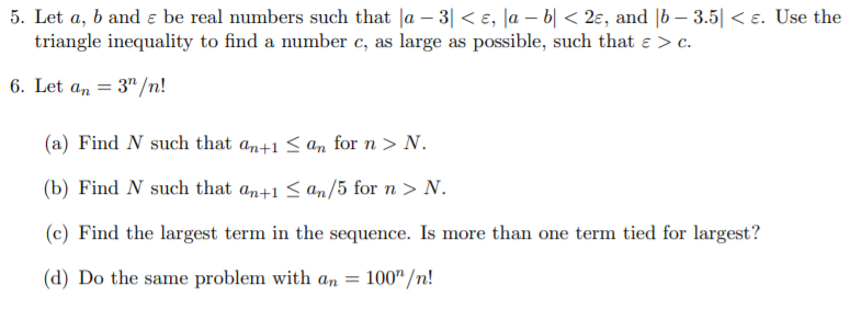 Solved 5. Let a, b and € be real numbers such that la – 3