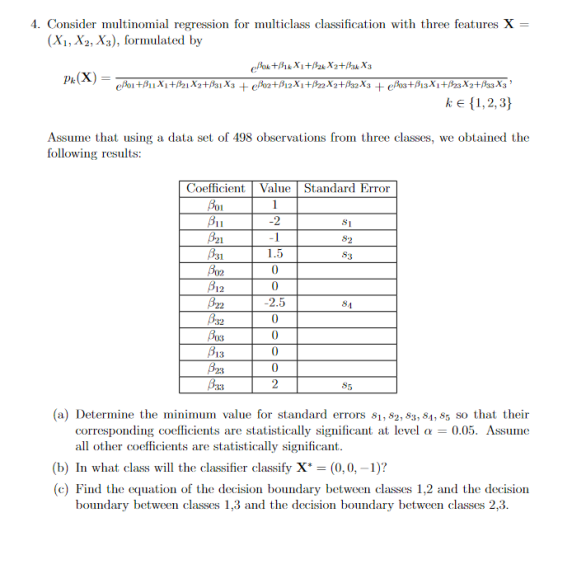 4. Consider multinomial regression for multiclass | Chegg.com