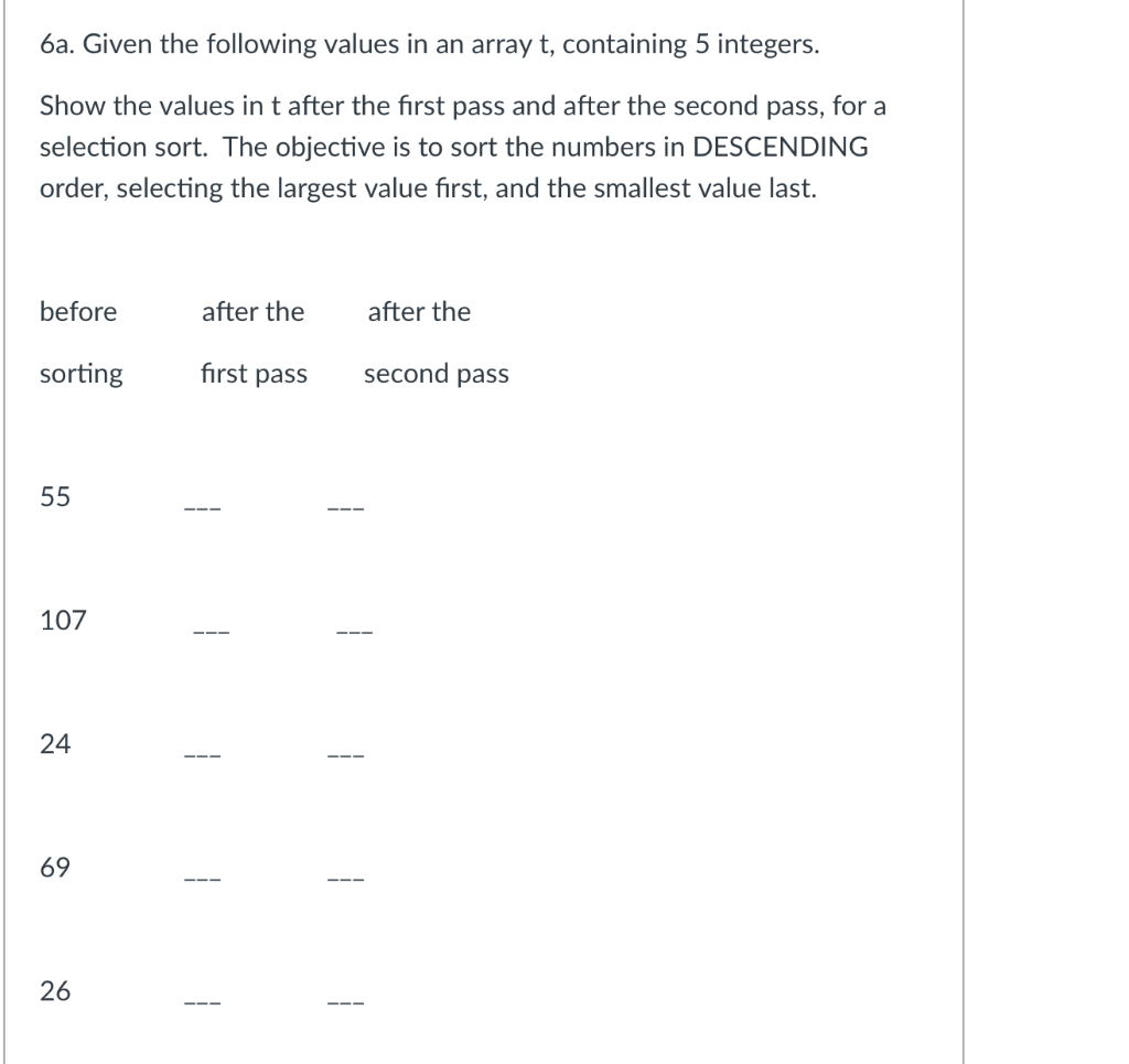 Solved 6a. Given the following values in an array t, | Chegg.com