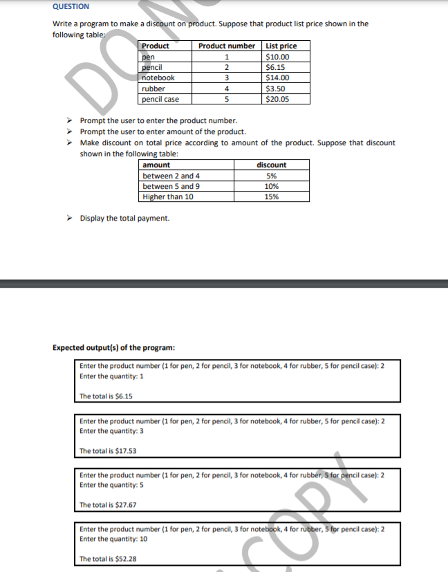 Solved QUESTION Write a program to make a discount on | Chegg.com