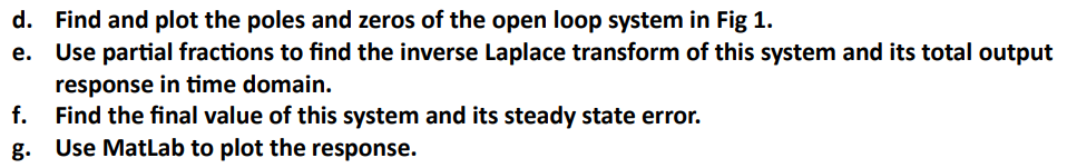 Solved a. Open loop Block Diagram Block Diagram of Open Loop | Chegg.com Solved a. Open loop Block Diagram Block Diagram of Open Loop | Chegg.com