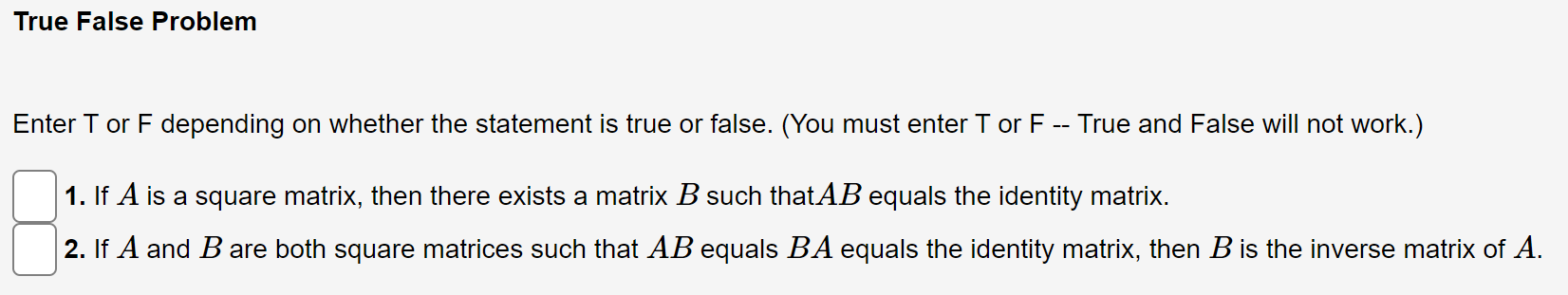 Solved True False Problem Enter T or F depending on whether | Chegg.com