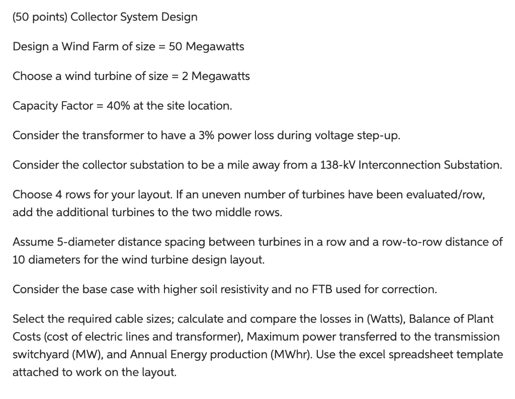 Solved (50 points) Collector System Design Design a Wind | Chegg.com