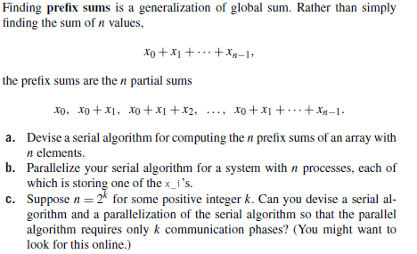 Finding prefix sums is a generalization of global | Chegg.com
