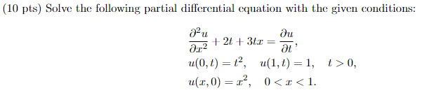Solved (10 pts) Solve the following partial differential | Chegg.com