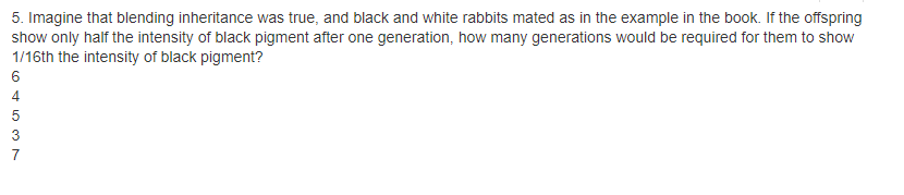 Solved 5. Imagine that blending inheritance was true, and | Chegg.com