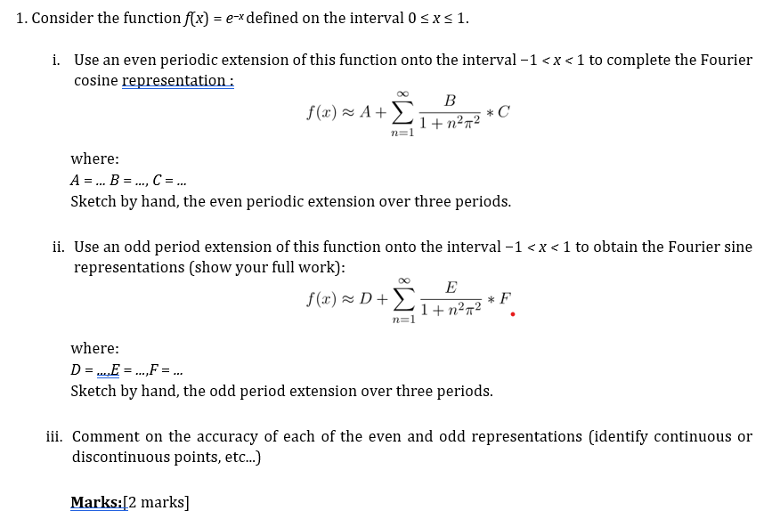 Solved 1. Consider the function f(x)=e−x defined on the | Chegg.com