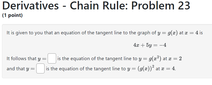 Solved Derivatives - Chain Rule: Proble (1 point) Let | Chegg.com