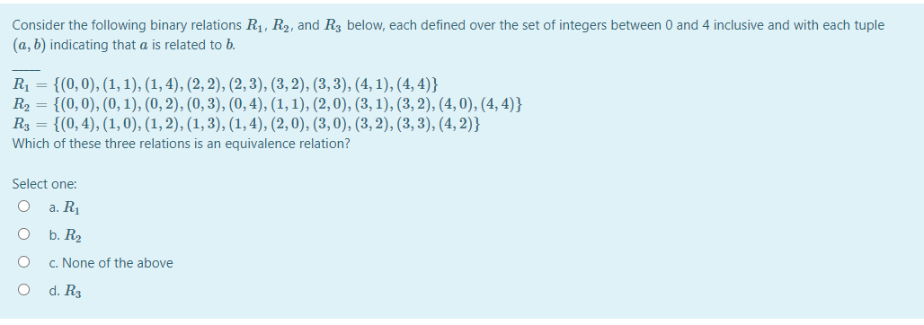 Solved Consider binary relation Ron A below, with each tuple | Chegg.com