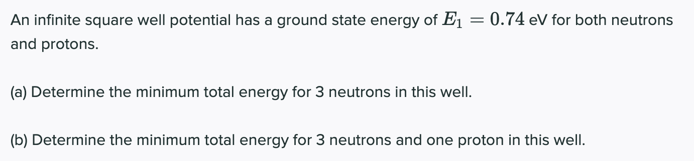 Solved An infinite square well potential has a ground state | Chegg.com