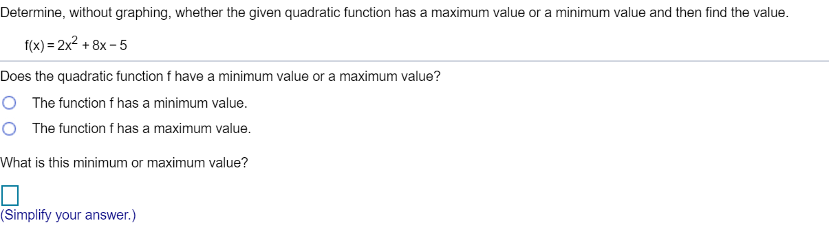 Solved Determine, without graphing, whether the given | Chegg.com