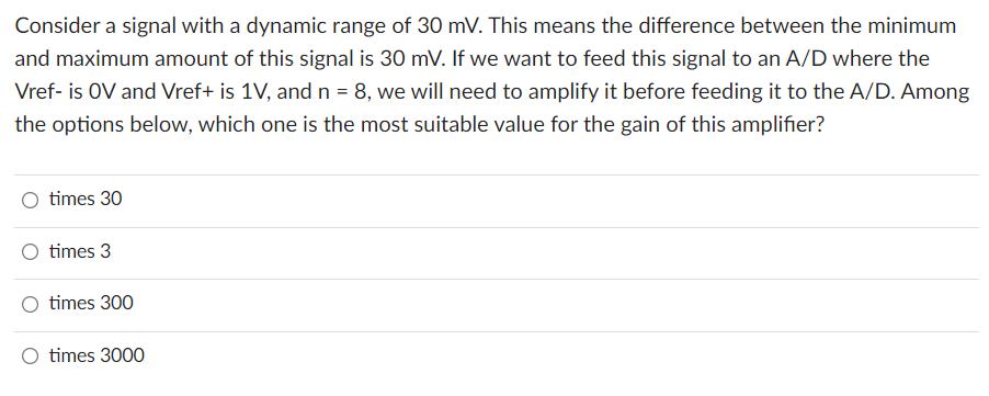 Solved Consider a signal with a dynamic range of 30 mV. This | Chegg.com