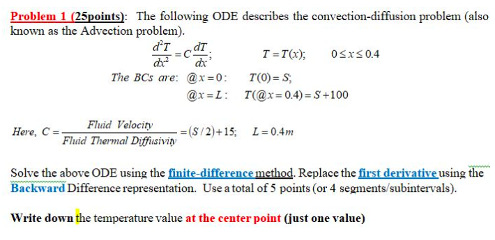 Solved Problem 1 (25points): The following ODE describes the | Chegg.com