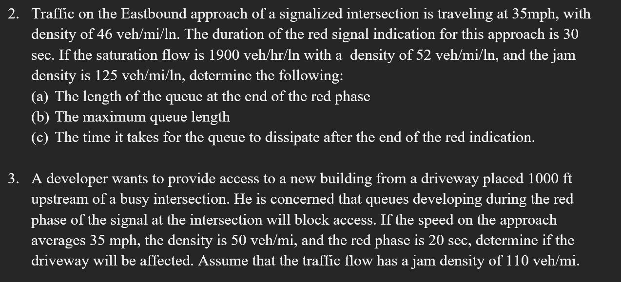Solved 2. Traffic on the Eastbound approach of a signalized | Chegg.com