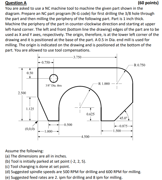 Solved Question A (60 points) You are asked to use a NC | Chegg.com