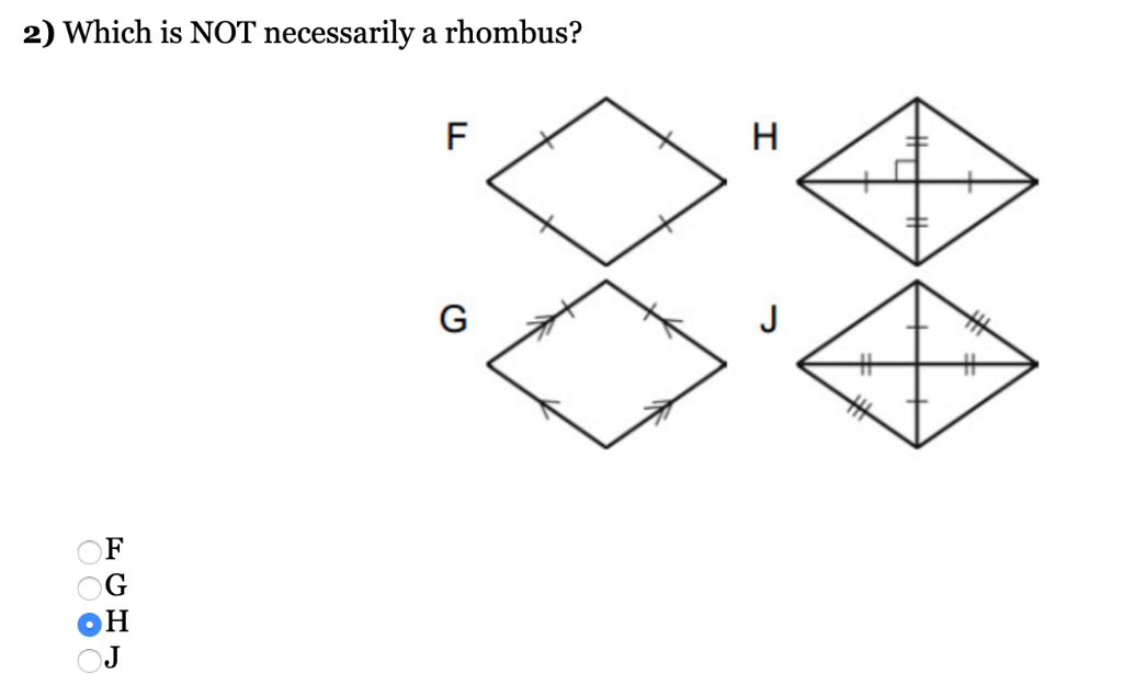 Solved 2) Which is NOT necessarily a rhombus? он | Chegg.com