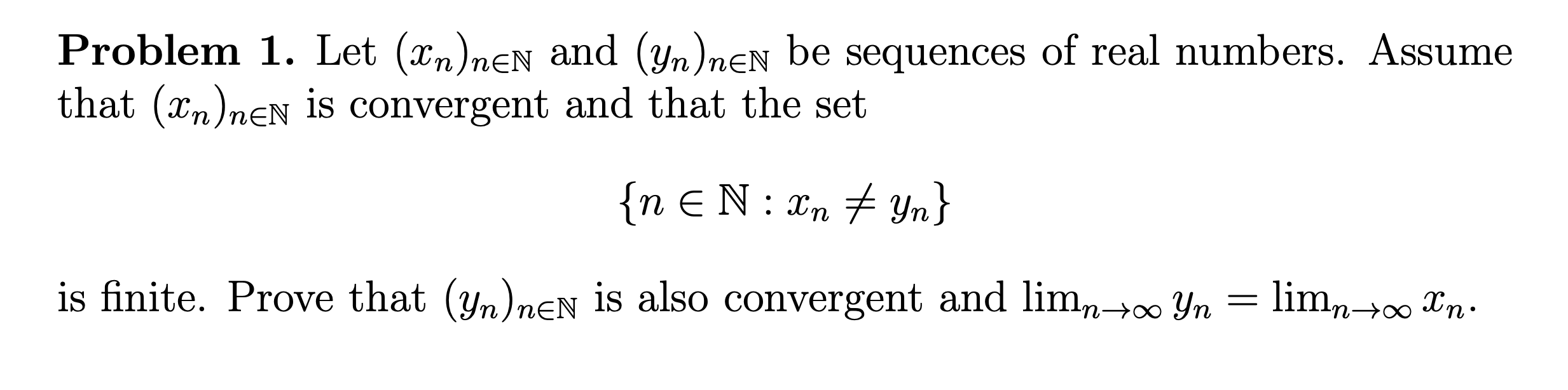 Solved Problem 1. Let (Xn)nen and (yn)nen be sequences of | Chegg.com Solved Problem 1. Let (Xn)nen and (yn)nen be sequences of | Chegg.com
