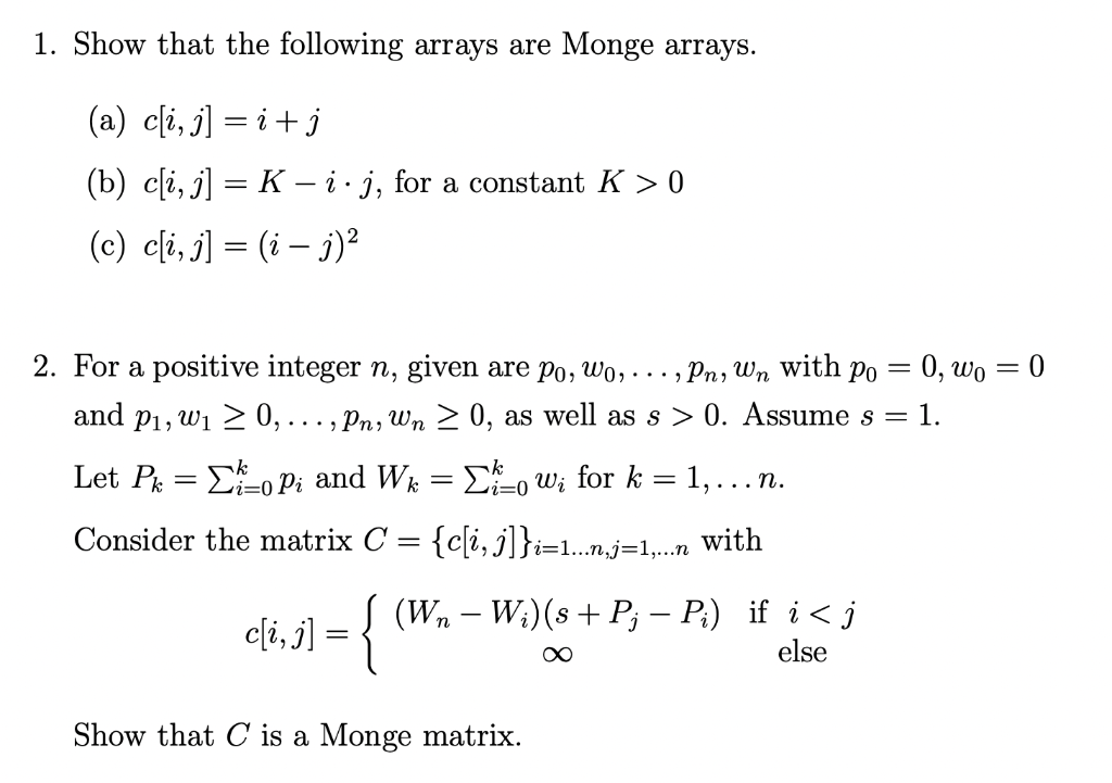 Solved 1. Show that the following arrays are Monge arrays. | Chegg.com