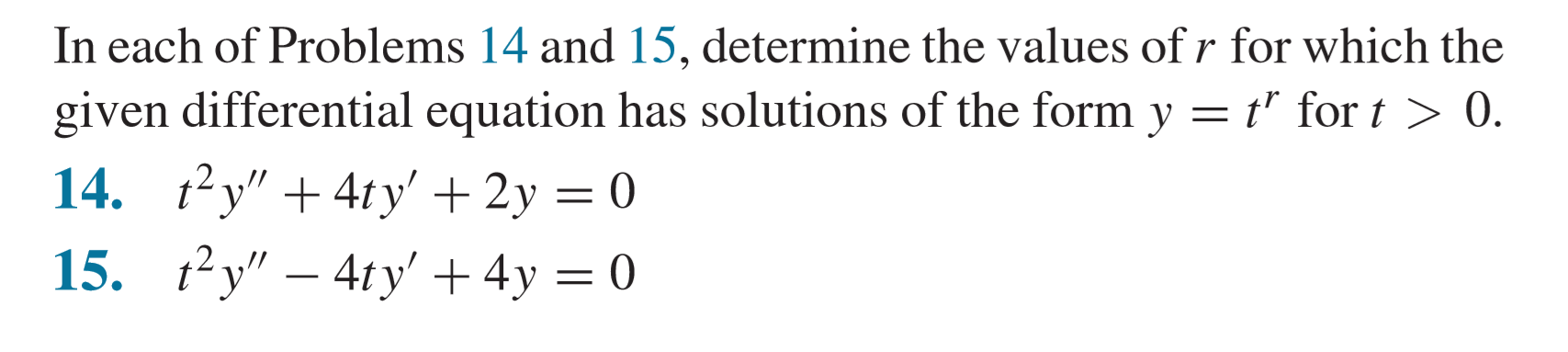Solved In each of Problems 14 and 15, determine the values | Chegg.com