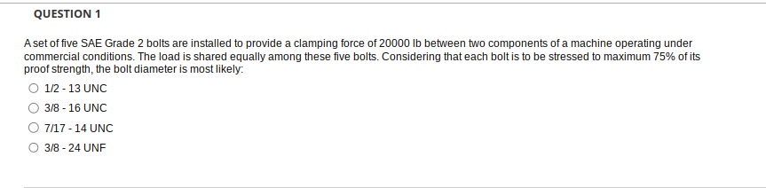 Solved A set of five SAE Grade 2 bolts are installed to | Chegg.com