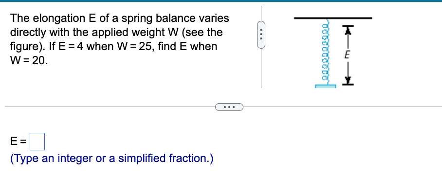 Solved The elongation E of a spring balance varies directly | Chegg.com
