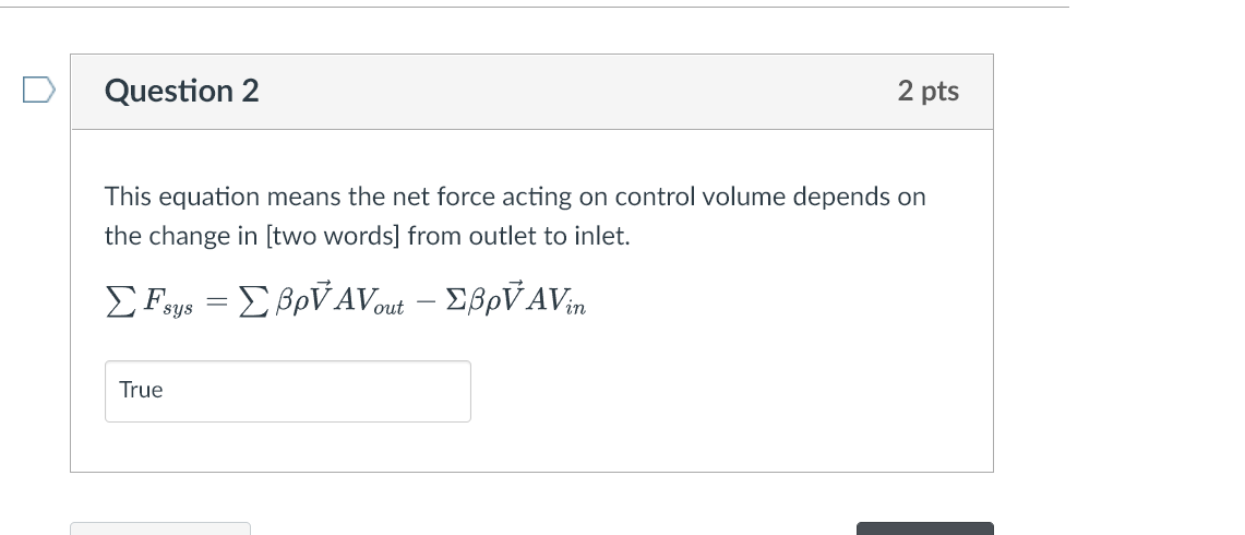 Solved Question 2 2 pts This equation means the net force | Chegg.com