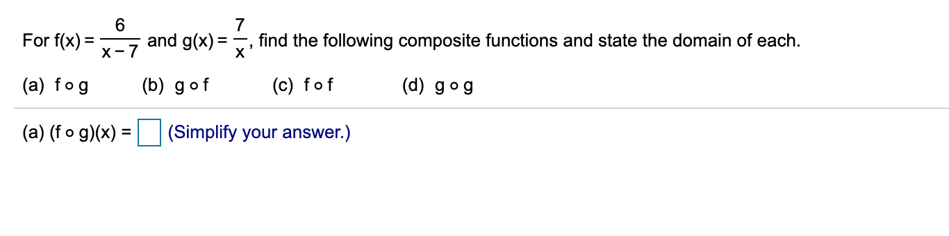 Solved 7 For F X And G X Find The Following Composite