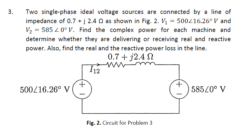 Solved Two single-phase ideal voltage sources are connected | Chegg.com