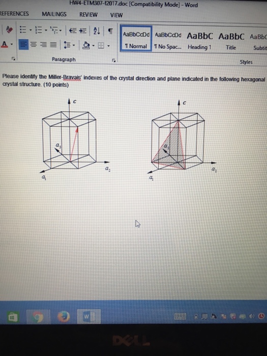 Solved Please identify the Miller-Bravais' indexes of the | Chegg.com