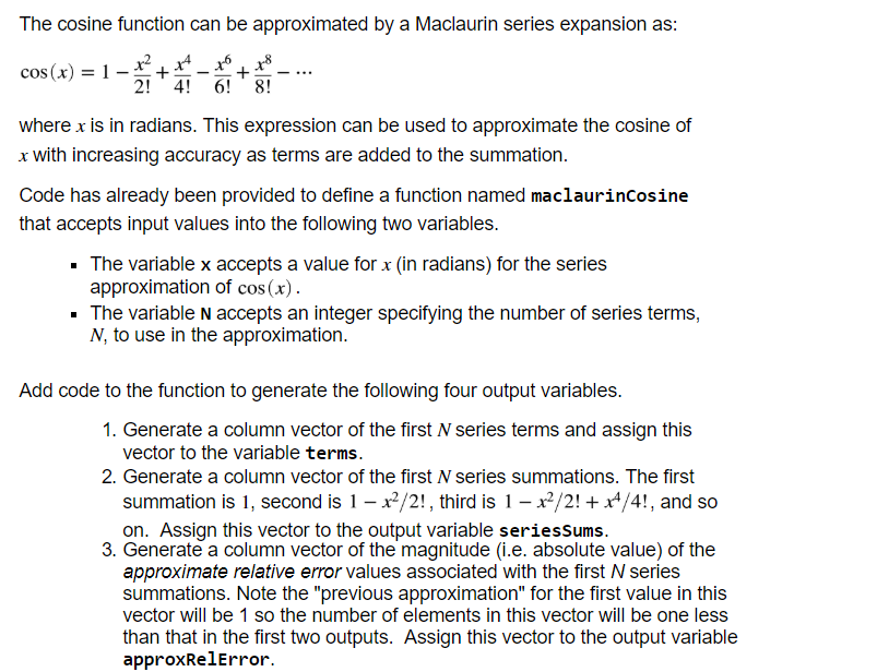 Solved The cosine function can be approximated by a | Chegg.com