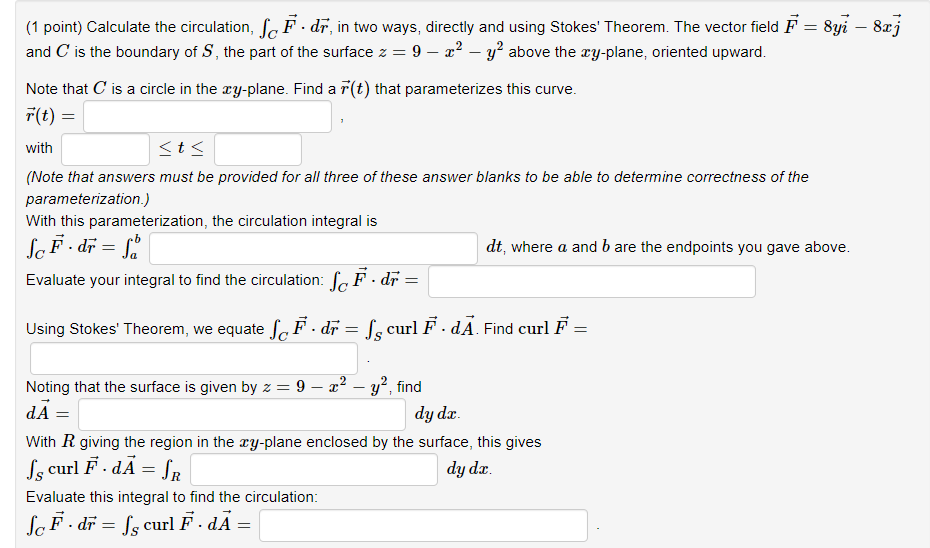 Solved = (1 point) Calculate the circulation, ScF. dſ, in | Chegg.com