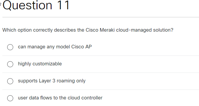 Solved Question 11Which option correctly describes the Cisco | Chegg.com