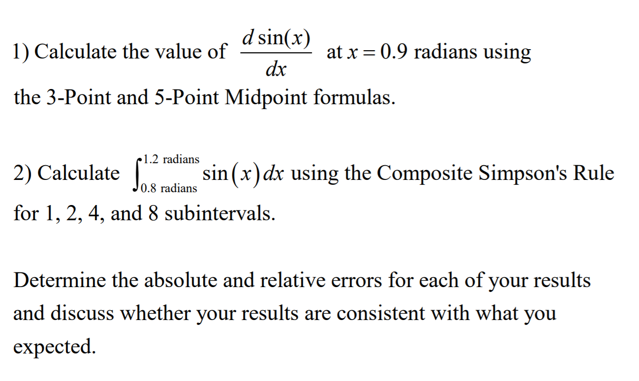 (Solved) : D Sin X X 09 Radians Using Dx 1 Calculate Value 3 Point 5 ... (Solved) : D Sin X X 09 Radians Using Dx 1 Calculate Value 3 Point 5 ...