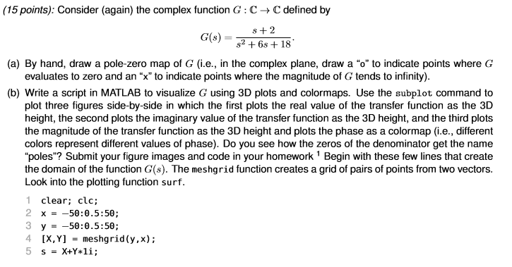 Solved (15 points): Consider (again) the complex function G | Chegg.com
