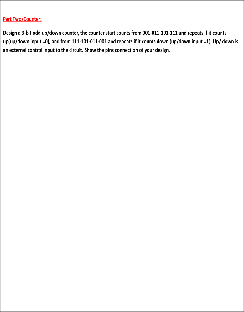 Solved Design a 3-bit odd up/down counter, the counter start | Chegg.com