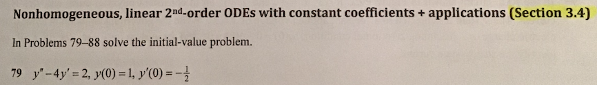 Solved Nonhomogeneous, linear 2nd-order ODEs with constant | Chegg.com
